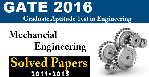 GATE Solved Papers for Mechanical Engineering PDF