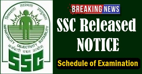 SSC Notice : Schedule of Examination