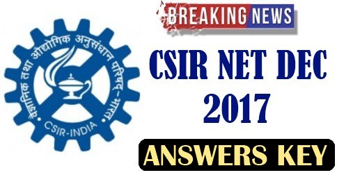 CSIR NET Answer Key December 2017