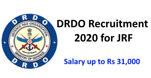 DRDO Recruitment 2020 for JRF